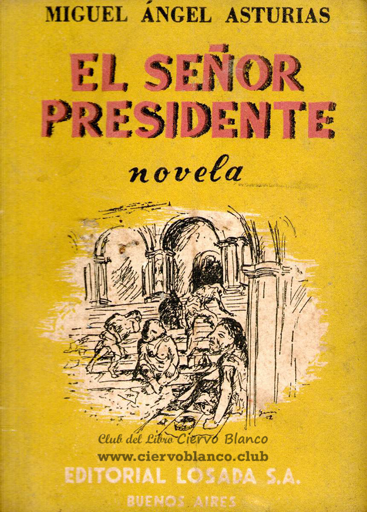 Tertulia literaria en Madrid: "El Señor Presidente", de Asturias.